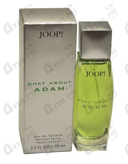 Купить Joop! What About Adam на Духи.рф | Оригинальная парфюмерия для ...